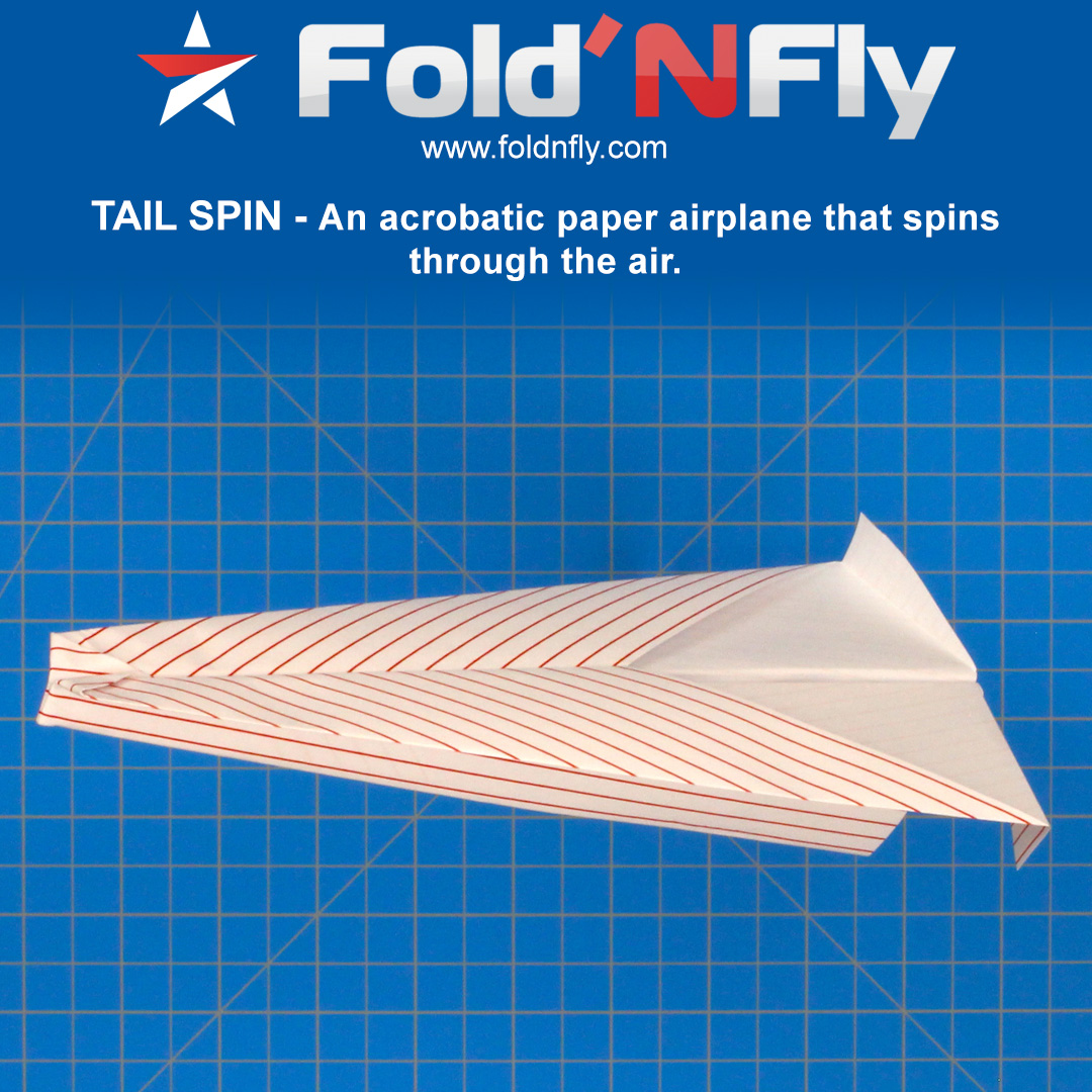 Fold 'N Fly » Tail Spin Paper Airplane