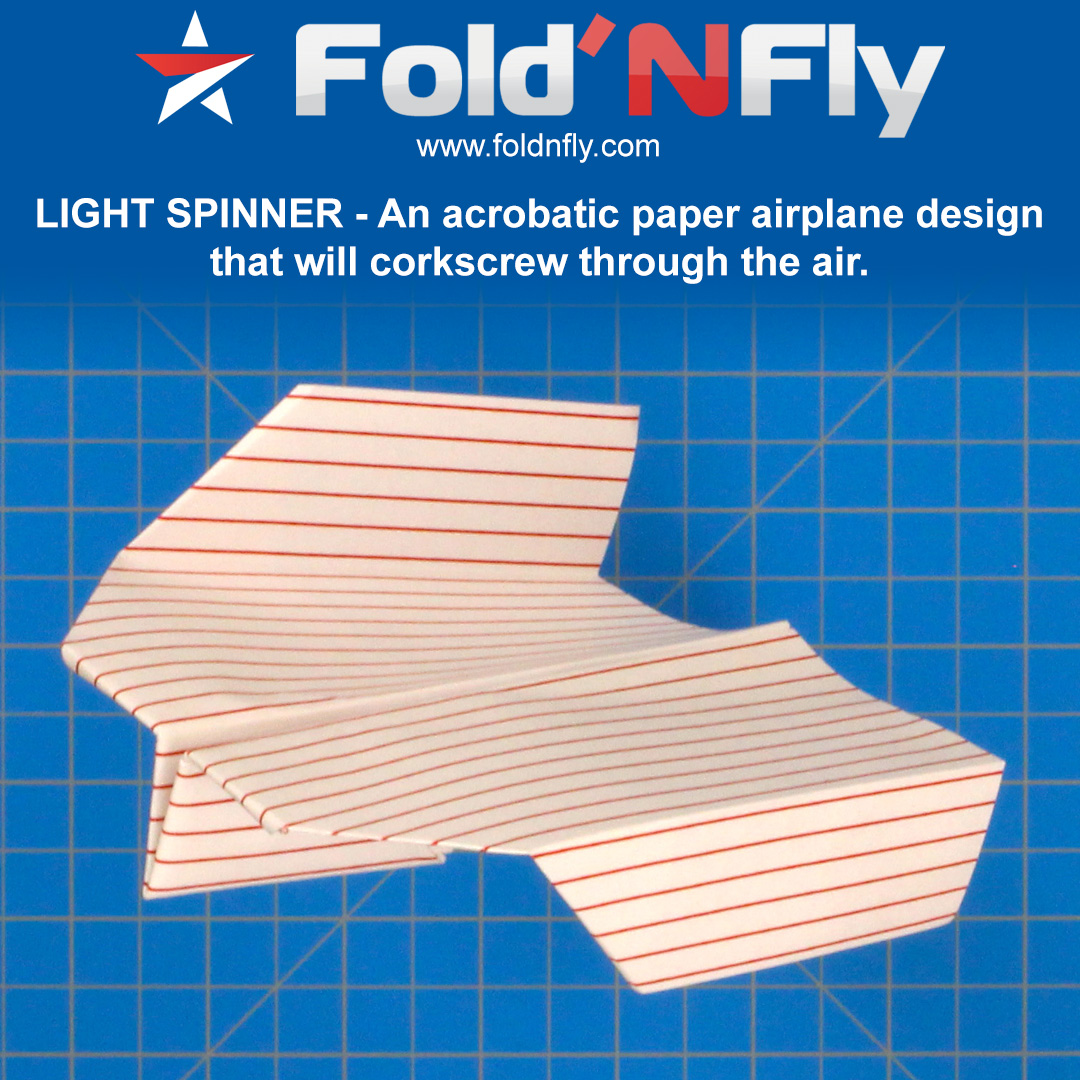 Fold 'N Fly » Light Spinner Paper Airplane