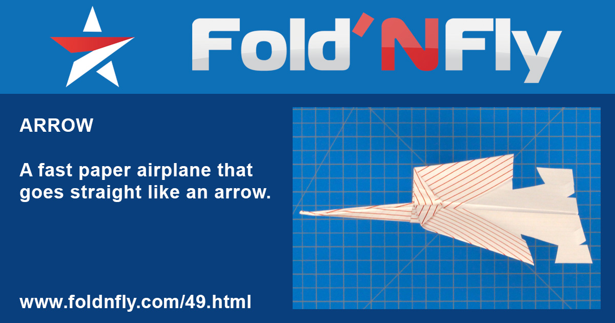 Fold 'N Fly » The Arrow Paper Airplane