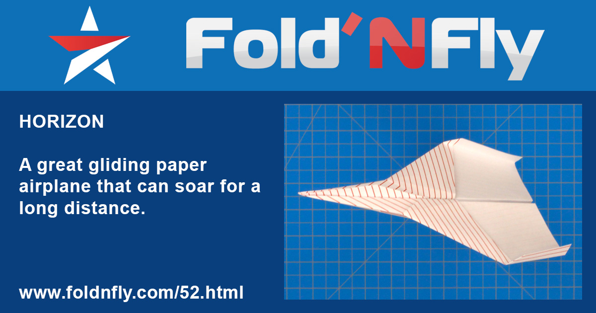 Fold 'N Fly » Horizon Paper Airplane Video Instructions
