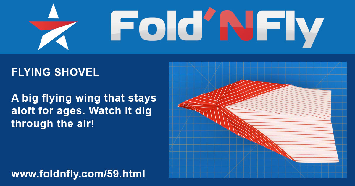 Fold 'N Fly » Flying Shovel Paper Airplane