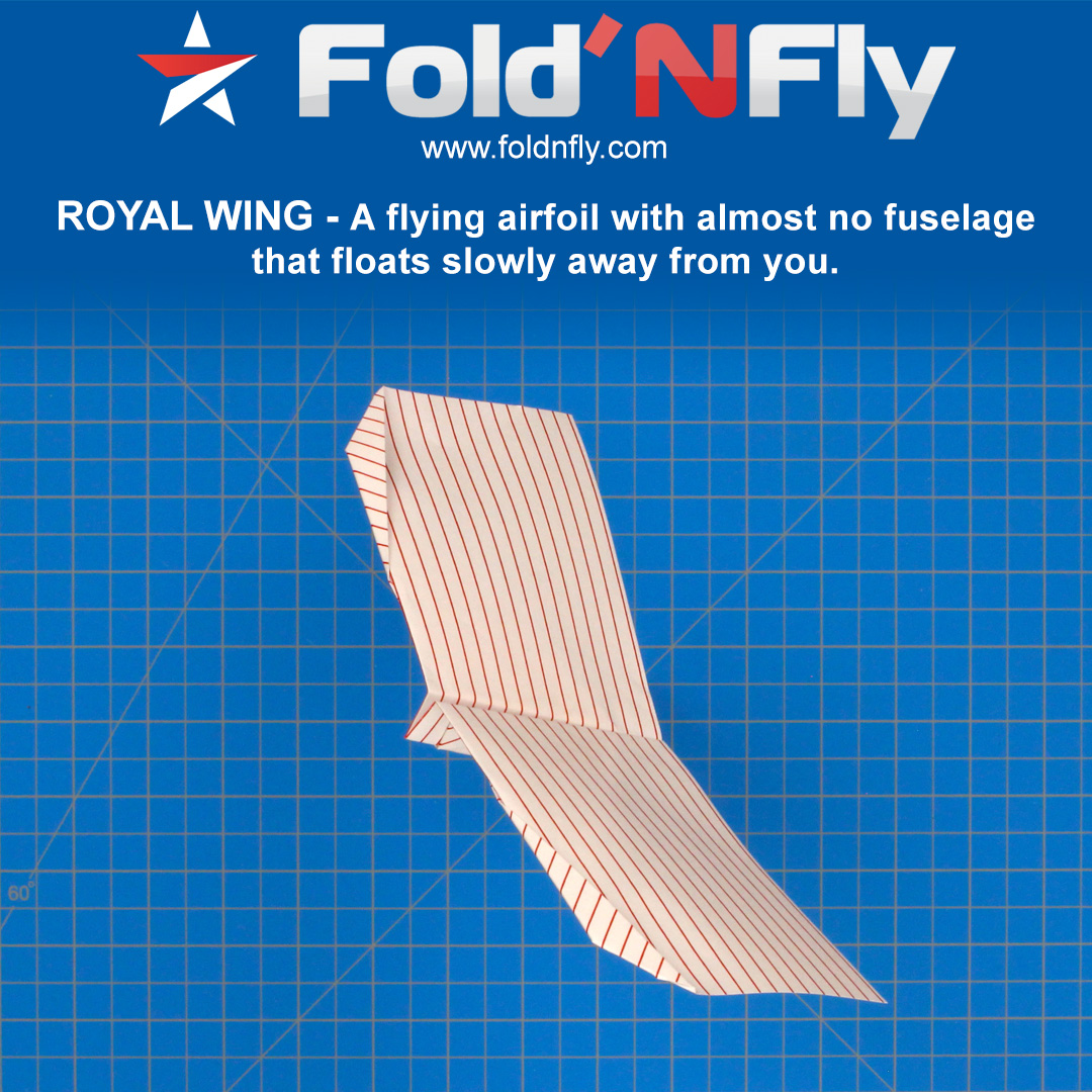 Fold 'N Fly » Royal Wing Paper Airplane